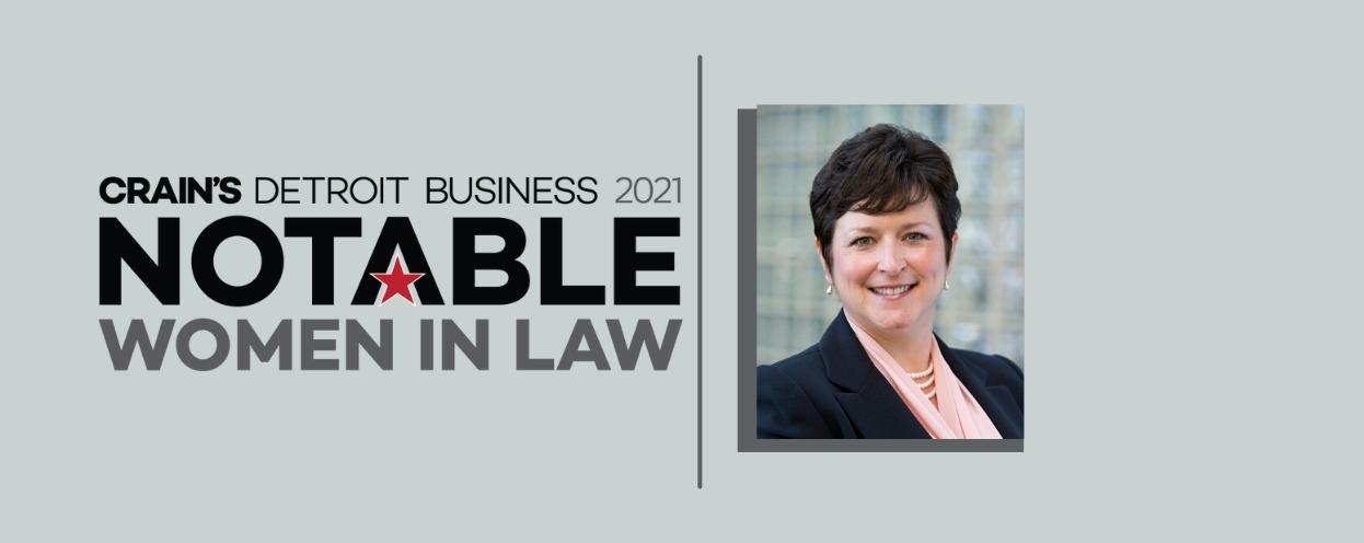 Mary Kucharek named to Crain's "Notable Women in Law" - Beier Howlett